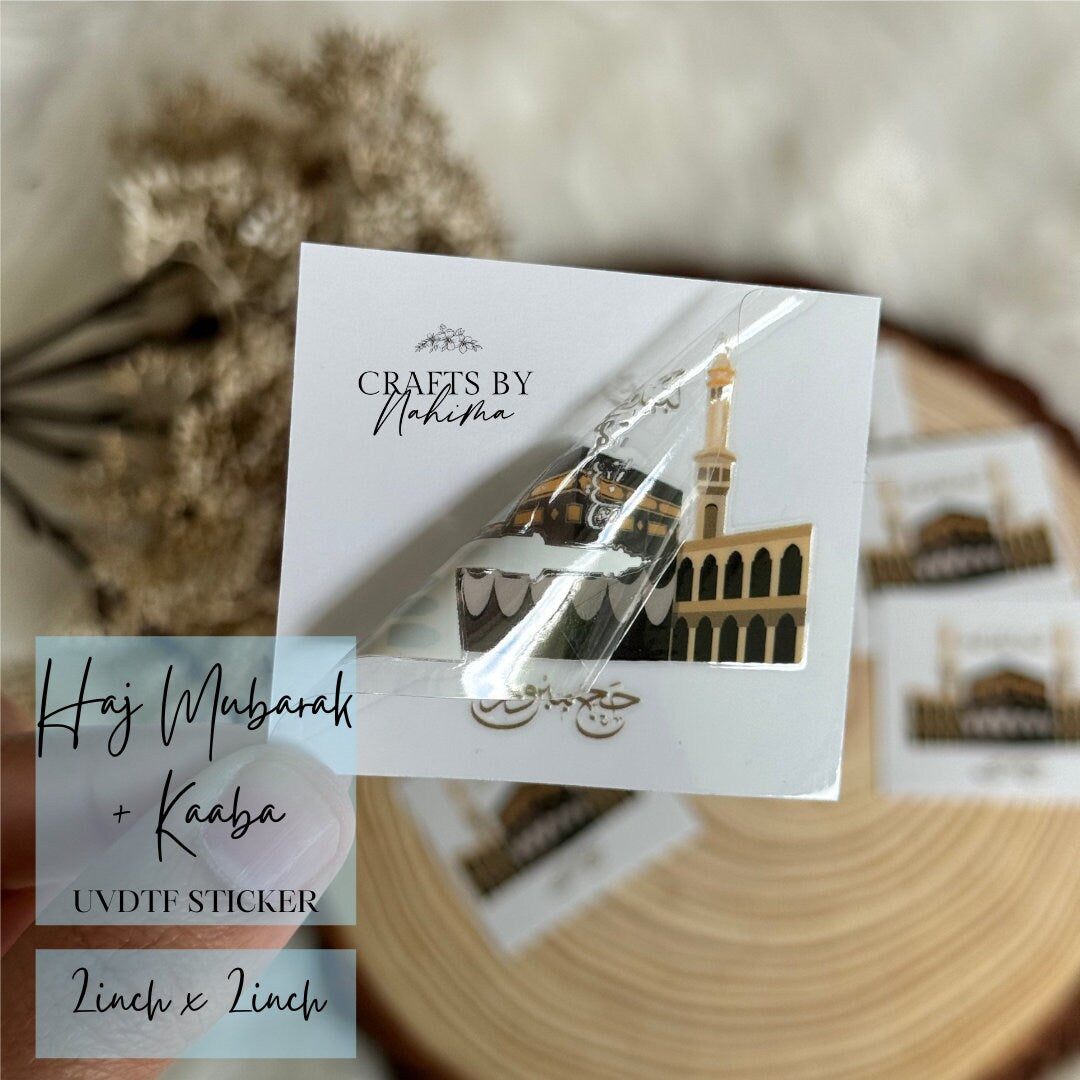 Hajj Mubarak Kaaba UVDTF Sticker, Resin Transfer Sticker– CraftsbyNahima